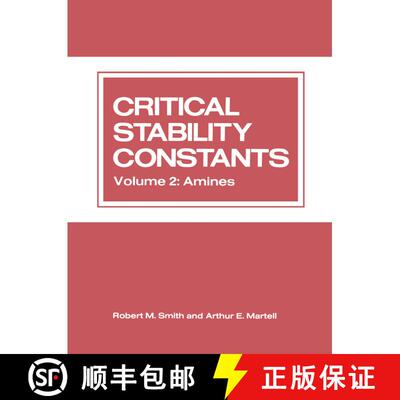 【3-4周达】Critical Stability Constants: Volume 2: Amines [9781461344544]