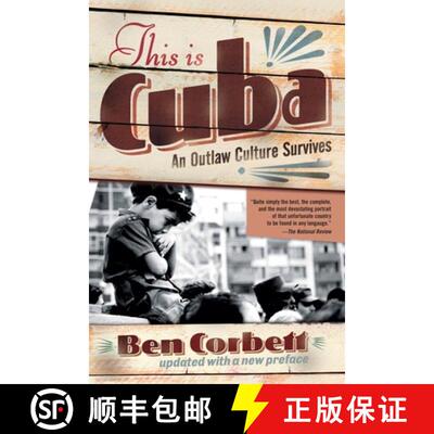 【3-4周达】This Is Cuba: An Outlaw Culture Survives [9780813342245]