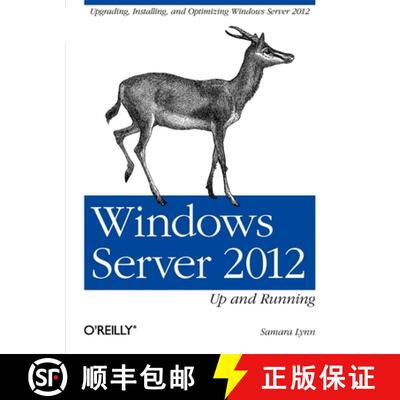 【3-4周达】Windows Server 2012: Up and Running: Upgrading, Installing, and Optimizing Windows Server ... [9781449320751]