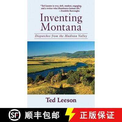 【3-4周达】精装 Inventing Montana: Dispatches from the Madison Valley [9781602397965]