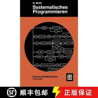 【3-4周达】Systematisches Programmieren : Eine Einführung (6. Auflage 1983) [9783519023753]