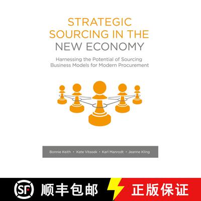 【3-4周达】精装 Strategic Sourcing in the New Economy: Harnessing the Potential of Sourcing Business ... [9781137552181]
