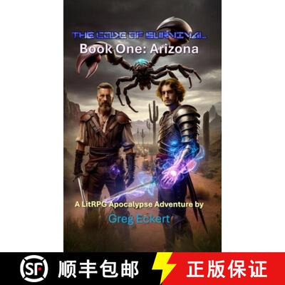 【3-4周达】精装 The Code of Survival Book One Arizona: A LitRPG Apocalypse Adventure Series [9798349600166]