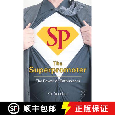 【3-4周达】The Superpromoter: The Power of Enthusiasm [9780230285095]