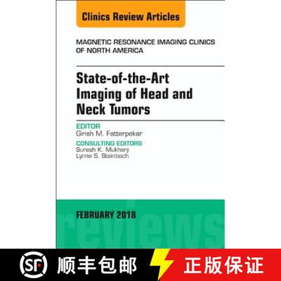 【3-4周达】精装 State-Of-The-Art Imaging of Head and Neck Tumors, an Issue of Magnetic Resonance Imag... [9780323569880]