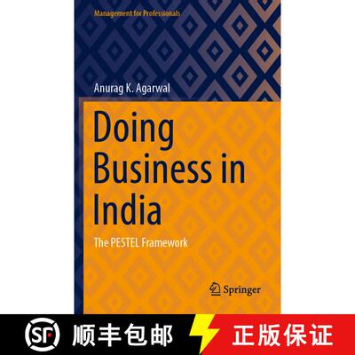 【3-4周达】Doing Business in India : The PESTEL Framework [9789811690471]