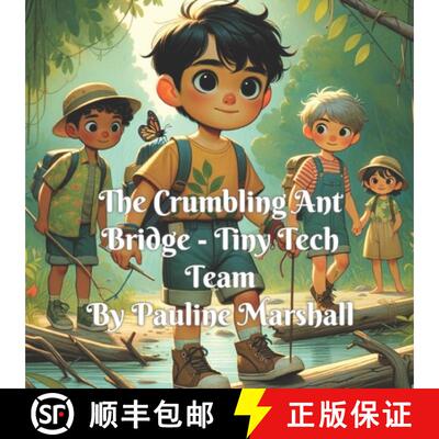 【3-4周达】The Crumbling Ant Bridge -Tiny Tech Team [9798349500053]