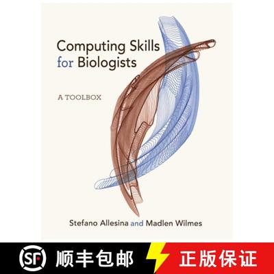 【3-4周达】Computing Skills for Biologists – A Toolbox [9780691182759]