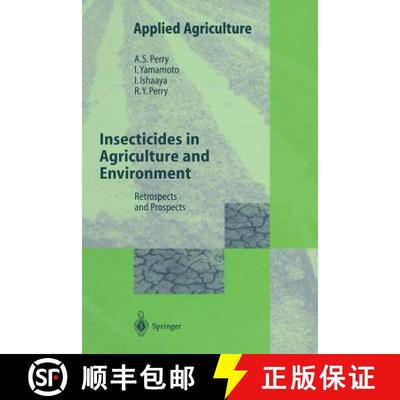 【3-4周达】Insecticides in Agriculture and Environment : Retrospects and Prospects [9783662036587]