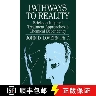 【3-4周达】Pathways To Reality: Erickson-Inspired Treatment Aproaches To Chemical dependency: Erickso... [9781138004887]