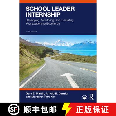 【3-4周达】School Leader Internship: Developing, Monitoring, and Evaluating Your Leadership Experience [9781041275114]