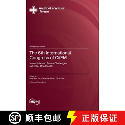 【3-4周达】精装 The 6th International Congress of CiiEM: Immediate and Future Challenges to Foster On... [9783036591742]