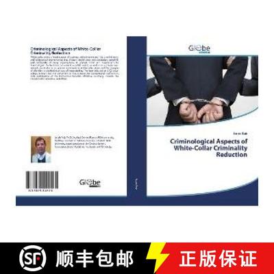 预订 Criminological Aspects of White-Collar Criminality Reduction [9786139412495]