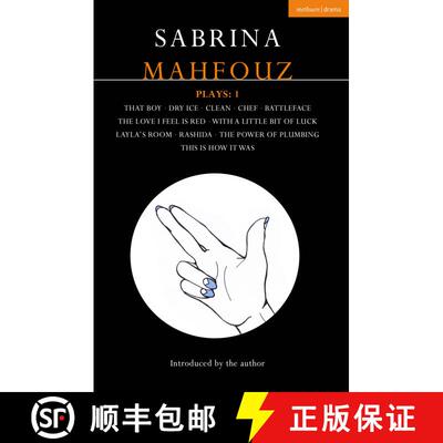 【3-4周达】Sabrina Mahfouz Plays: 1: That Boy; Dry Ice; Clean; Chef; Battleface; The Love I Feel is R... [9781350143555]