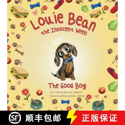 【3-4周达】Louie Bean the Innocent Ween: The Good Boy! [9798234137630]