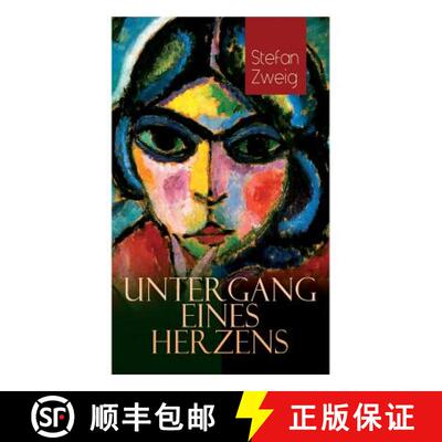 【3-4周达】Untergang eines Herzens: Die Novelle kann als Psychoanalyse des Falles Salomonsohn gelesen... [9788027315307]