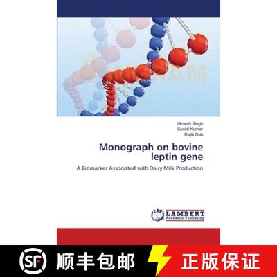 预订 Monograph on bovine leptin gene [9783659135828]