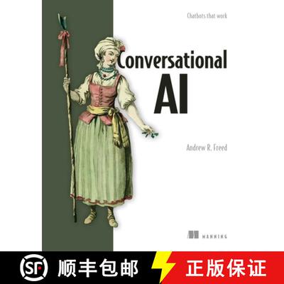 【3-4周达】Conversational AI: Chatbots That Work [9781617298837]