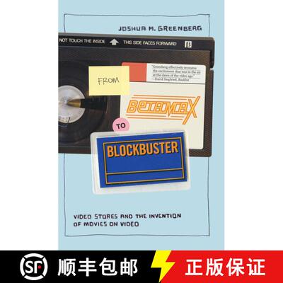【3-4周达】From Betamax to Blockbuster: Video Stores and the Invention of Movies on Video [9780262514996]