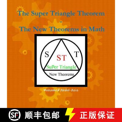 【3-4周达】The Super Triangle Theorem Ð The New Theorems In math [9781387399550]