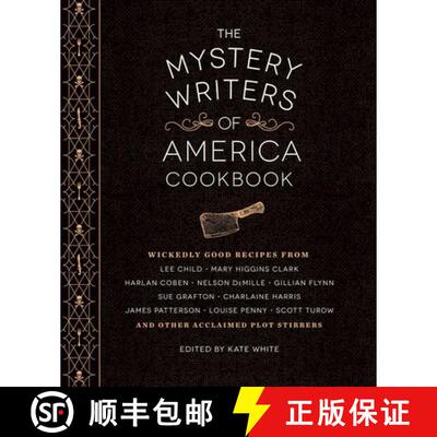 【3-4周达】精装 The Mystery Writers of America Cookbook: Wickedly Good Meals and Desserts to Die For [9781594747571]