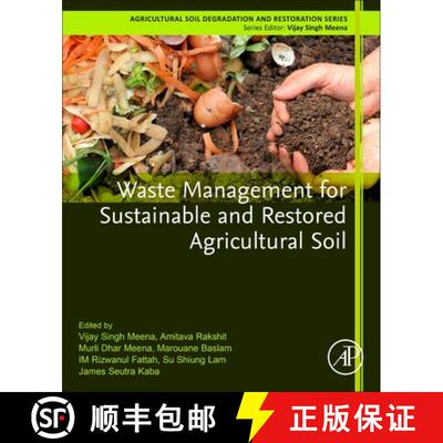 【3-4周达】Waste Management for Sustainable and Restored Agricultural Soil [9780443184864]