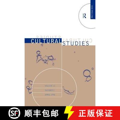 【3-4周达】Cultural Studies - Vol 12.2: Theorizing Politics, Politicizing Theory [9780415184267]