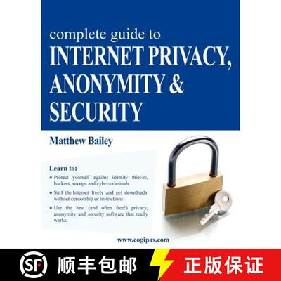 【3-4周达】Complete Guide to Internet Privacy, Anonymity & Security [9783950309300]