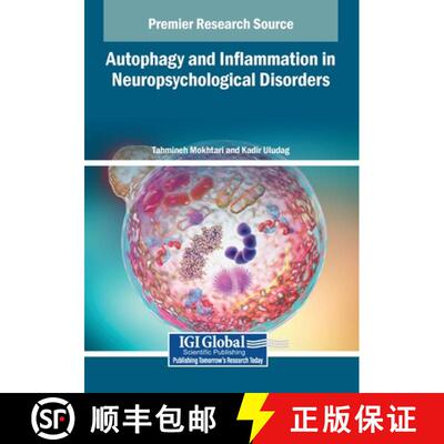 【3-4周达】Autophagy and Inflammation in Neuropsychological Disorders [9798337345000]