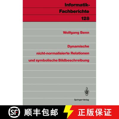 【3-4周达】Dynamische nicht-normalisierte Relationen und symbolische Bildbeschreibung [9783540168232]