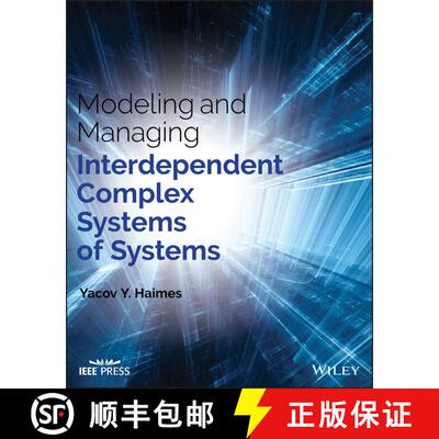 【3-4周达】Modeling And Managing Interdependent Complex Systems Of Systems [Wiley电子电气工程] [9781119173656]