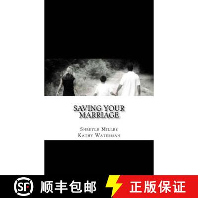 【3-4周达】Saving Your Marriage: Overcoming Infidelity [9780692461266]