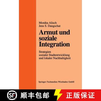 【3-4周达】Armut und soziale Integration : Strategien sozialer Stadtentwicklung und lokaler Nachhalti... [9783810019745]