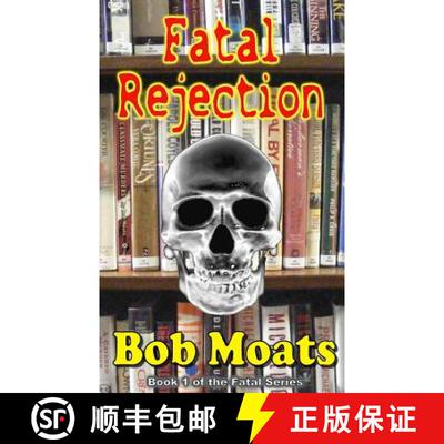 【3-4周达】Fatal Rejection [9780990313885]