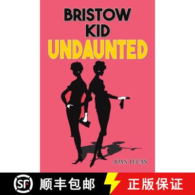 【3-4周达】Bristow Kid - Undaunted [9781035893942]