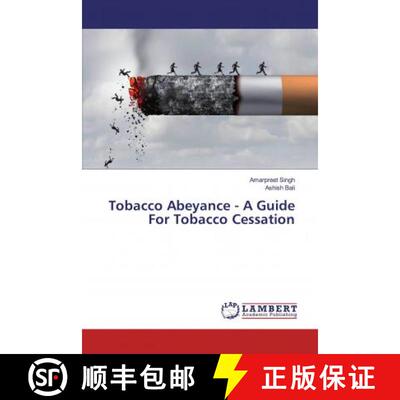 预订 Tobacco Abeyance - A Guide For Tobacco Cessation [9786139443956]