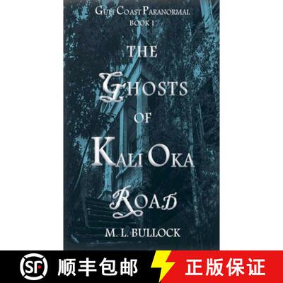 【3-4周达】The Ghosts of Kali Oka Road [9798201695880]