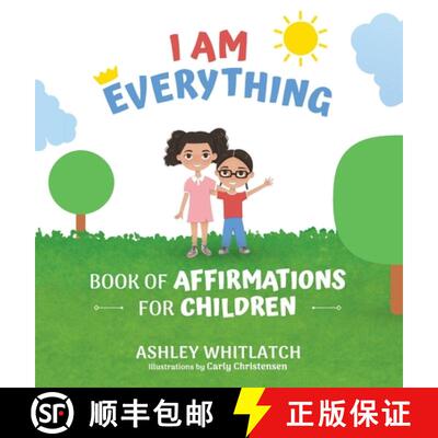 【3-4周达】精装 I Am Everything: Book of Affirmations for Children [9780578773001]