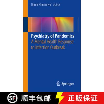 【3-4周达】Psychiatry of Pandemics : A Mental Health Response to Infection Outbreak [9783030153458]