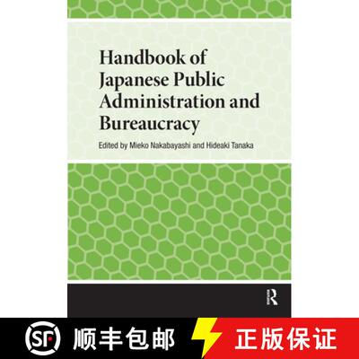 【3-4周达】精装 Handbook of Japanese Public Administration and Bureaucracy [9789048567263]