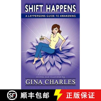 【3-4周达】Shift Happens: A Laypersons Guide To Awakening [9780615485041]