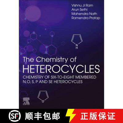 【3-4周达】The Chemistry of Heterocycles: Chemistry of Six to Eight Membered N, O, S, P and Se Hetero... [9780128192108]