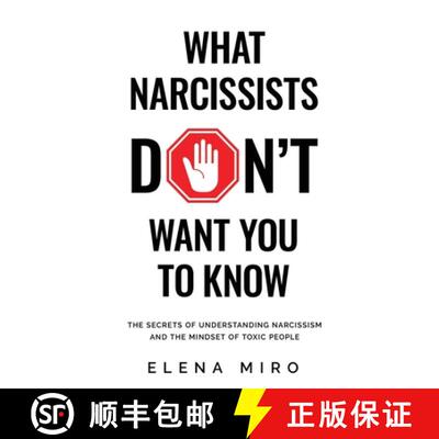 【3-4周达】What Narcissists DON'T Want People to Know: The Secrets of Understanding Narcissism and th... [9781088009659]