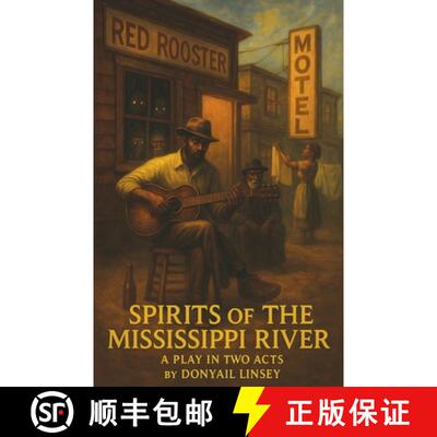 【3-4周达】Spirits of the Mississippi River: A Play By Donyail Linsey [9781639372416]