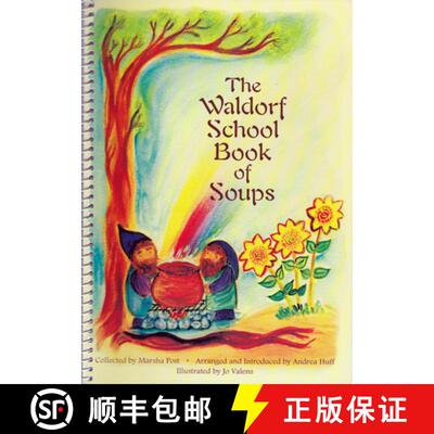 【3-4周达】The Waldorf School Book of Soups [9780880105750]