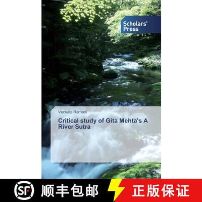 预订 Critical study of Gita Mehta's A River Sutra [9786138913337]