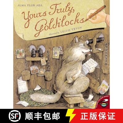 【3-4周达】精装 Yours Truly, Goldilocks [9780689816086]
