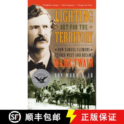 【3-4周达】Lighting Out for the Territory: How Samuel Clemens Headed West and Became Mark Twain [9781416598671]
