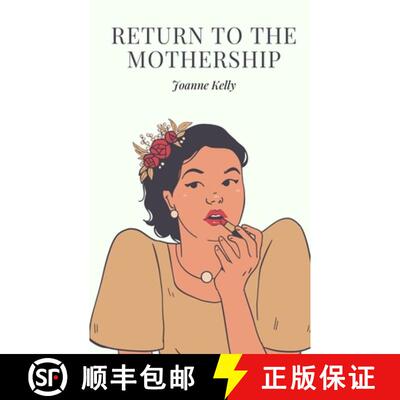 【3-4周达】Return to the Mothership. [9789357210577]