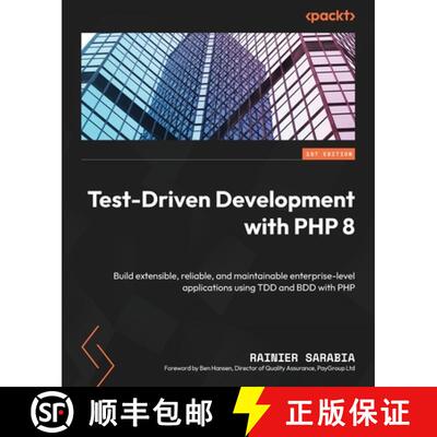 预订 Test-Driven Development with PHP 8: Build extensible, reliable, and maintainable enterprise-leve... [9781803230757]